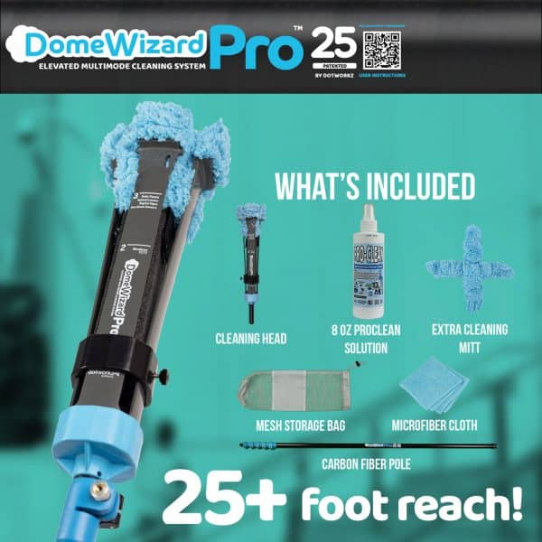 DomeWizardPRO 25 - Elevated Multiple Mode Cleaning System - HD Relay